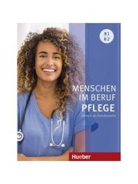 BOOKS24 | MENSCHEN IM BERUF PFLEGE B1-B2 KURSBUCH